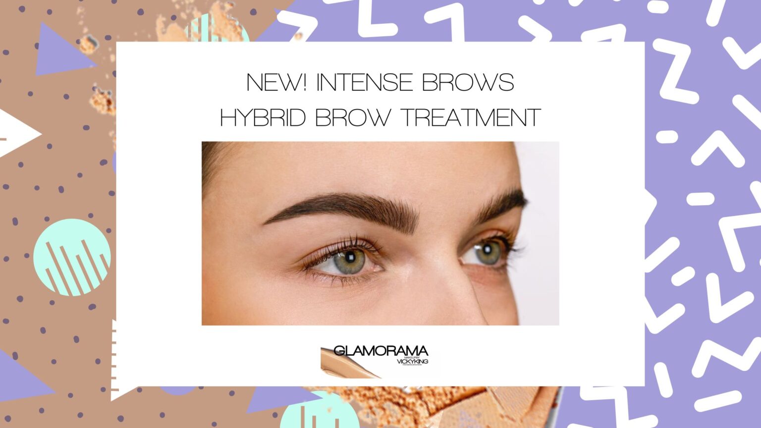 NEW! Intense Brows Hybrid Brow Treatment – Glamorama Makeup